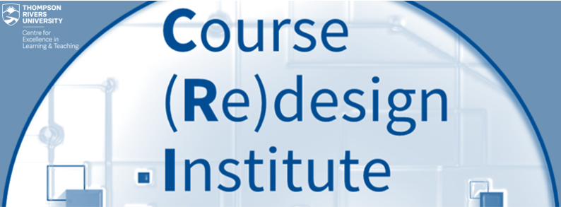 コース情報 | Course (Re)design Institute 2021 (Intensive) | TRU Moodle